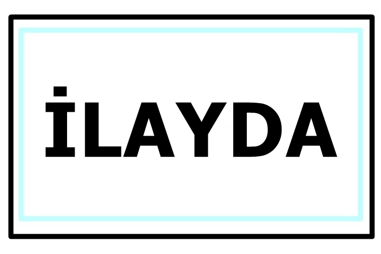 İlayda İsmi Kuran'da Geçiyor Mu? - Güncel Oku